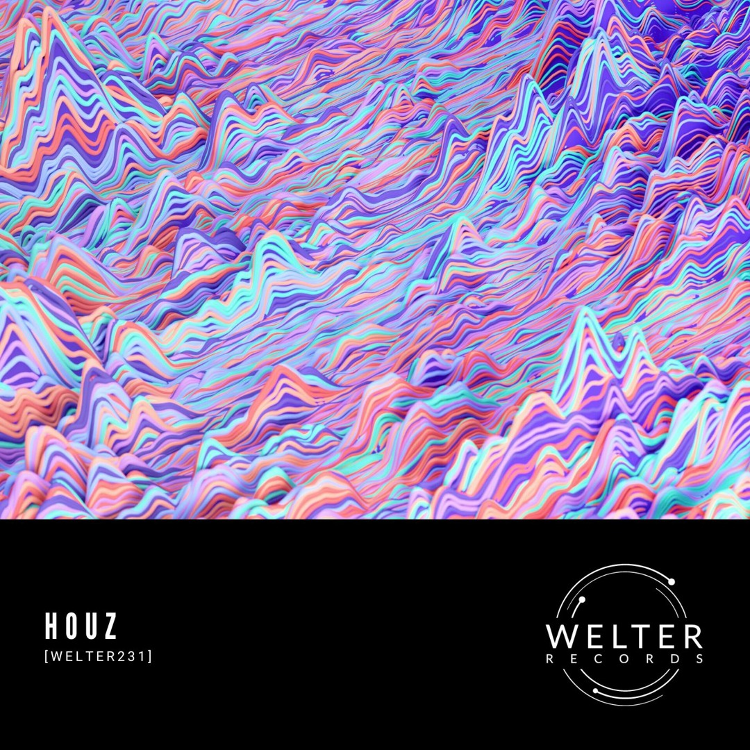 Stream Welter Records | Listen to Houz [WELTER231] playlist online for ...