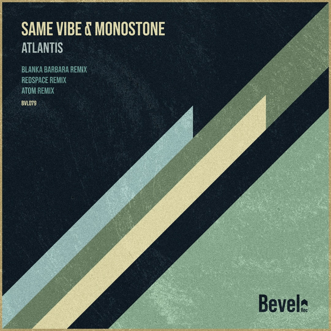 Stream Same Vibe , Monostone - Atlantis (Redspace Remix) by Redspace ...