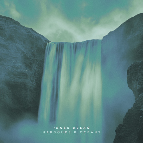 Stream Inner Ocean by Harbours & Oceans | Listen online for free on ...