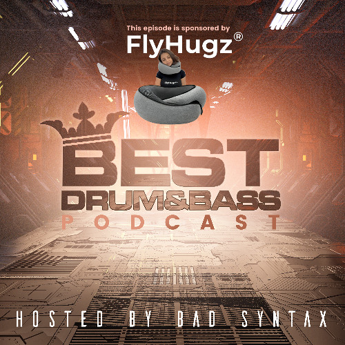Bad Syntax & MV - Best Drums & Bass Podcast 532 2025-02-28