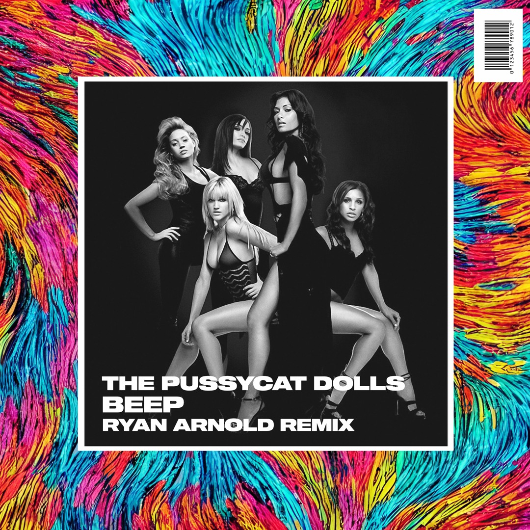Stream Pussycat Dolls Beep Ryan Arnold Remix By Ryan Arnold