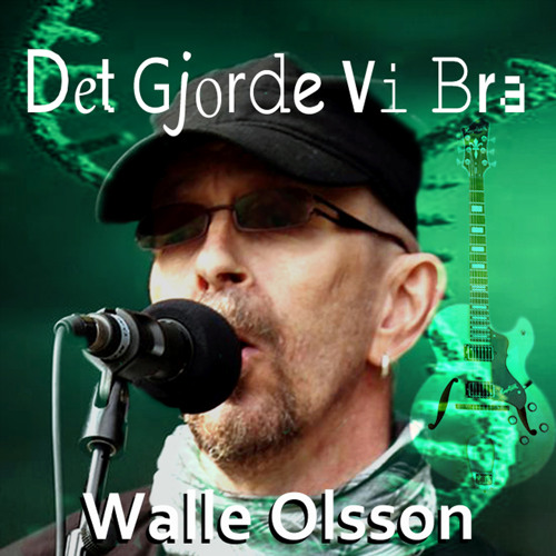 Stream Det gjorde vi bra by Walle Olsson | Listen online for free on SoundCloud