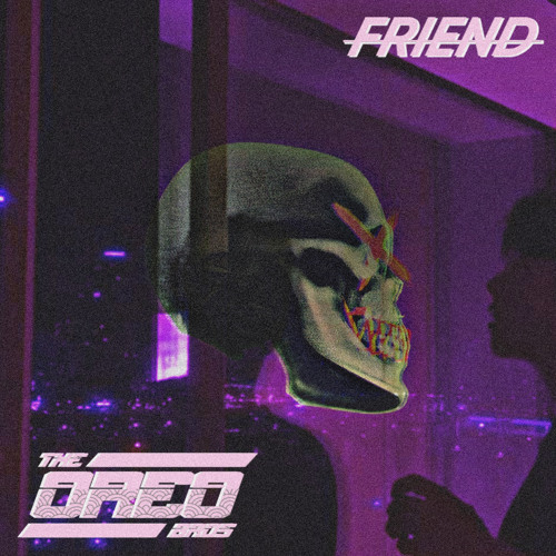 Stream First Friend by Oreo Bros | Listen online for free on SoundCloud