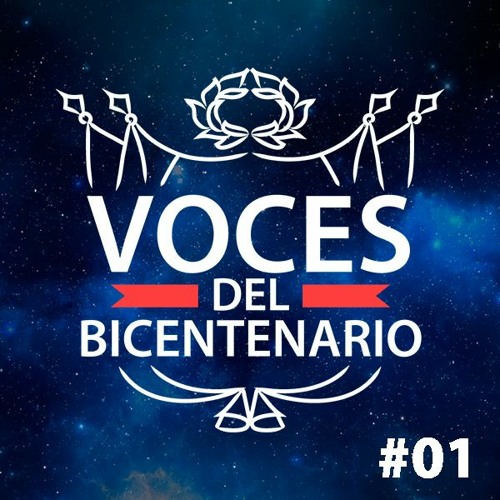 Stream episode Voces Del Bicentenario #01 - Las heroínas Toledo by Morlen Studios podcast ...