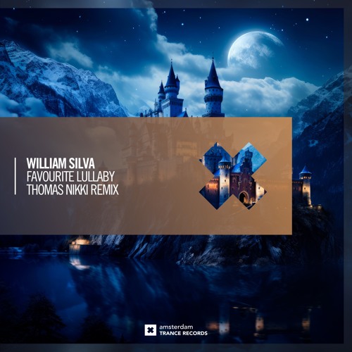 Stream William Silva - Favourite Lullaby (Thomas Nikki Extended Mix) by ...