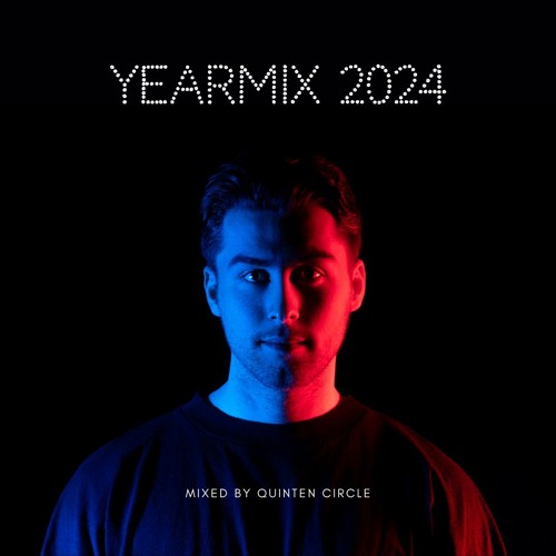 Quinten Circle - Yearmix 2024 2024-12-31