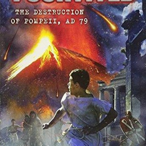 Stream PDF I Survived the Destruction of Pompeii, AD 79 from ...