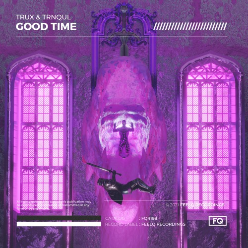 pumpyoursound.com | Trux & TRNQUL - Good Time