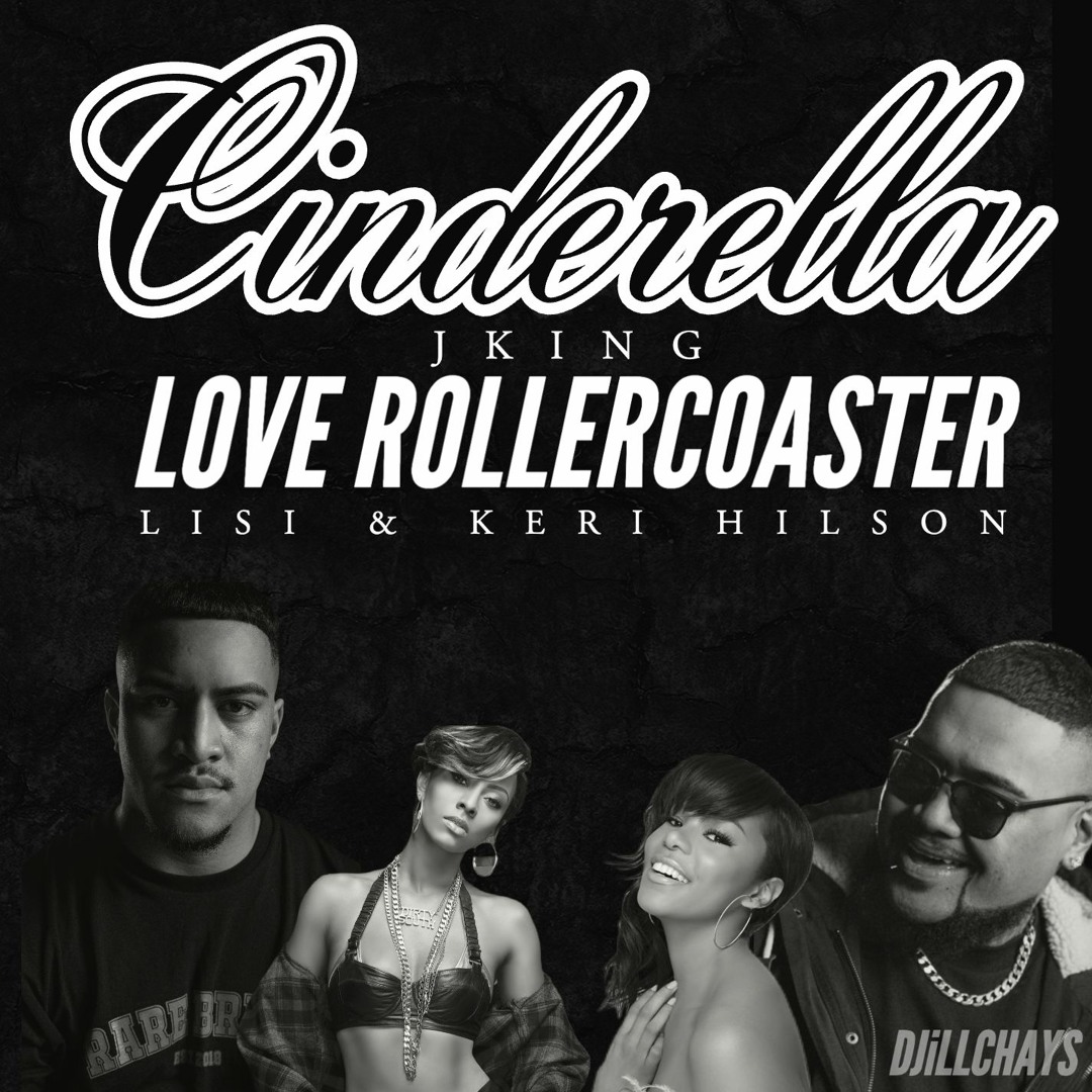 Stream CINDERELLA X LOVE ROLLERCOASTER X OLE - ILLCHAYS EDIT by ...
