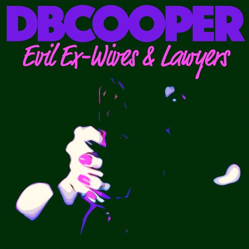 Stream Evil Ex-Wives & Lawyers - dbcooper by Four Lane Road Media ...