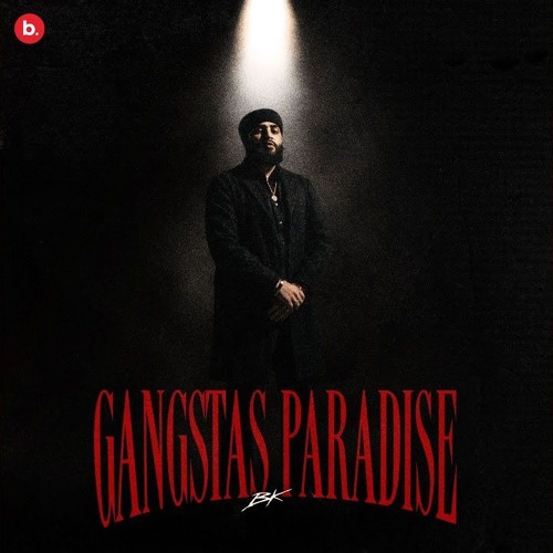 Stream New Punjabi Songs | Listen to BK New Album Gangstas Paradise playlist online for free on ...