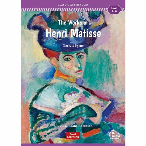Stream Seed Learning | Listen to CAR 4-1 The Works of Henri Matisse ...
