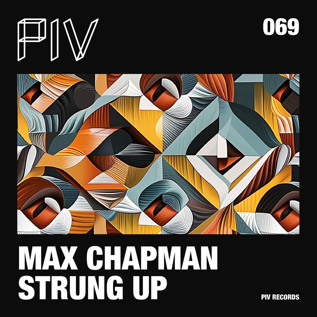 Stream Max Chapman - Strung Up by PIV | Listen online for free on ...