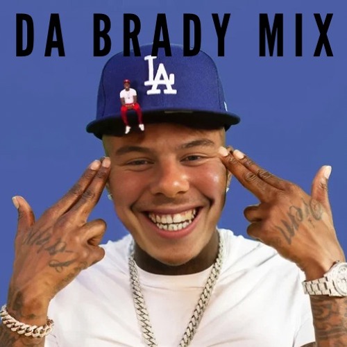 Stream Da Brady Mix Vol. 1 by PRONCH | Listen online for free on SoundCloud