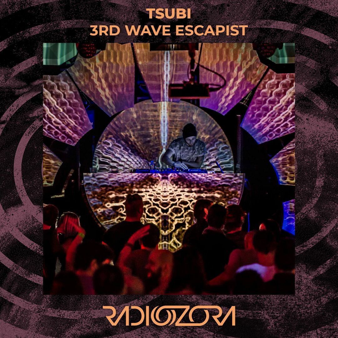 Stream DJ Tsubi '3rd Wave Escapist' | mix for radiOzora.fm by DJ Tsubi / Tsu | Listen online for ...