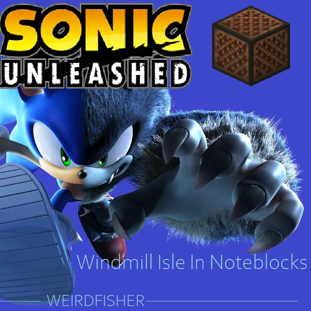 Stream Sonic Unleashed Windmill Isle Day Music in Minecraft Noteblocks ...