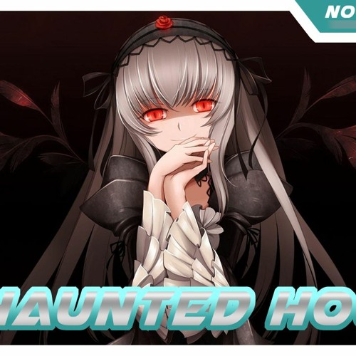 Stream Nightcore - Haunted House - [Neoni] by MLB Nightcore | Listen ...