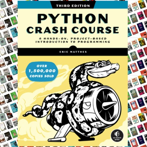 Stream (!Download Now) Python Crash Course, 3rd Edition: A Hands-On, Project-Based Introduction ...