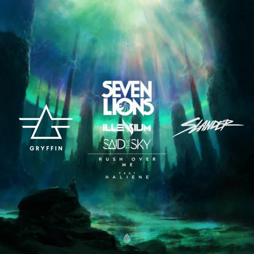 Stream Sad Songs x All You Need To Know x Rush Over Me (Illenium x Said ...