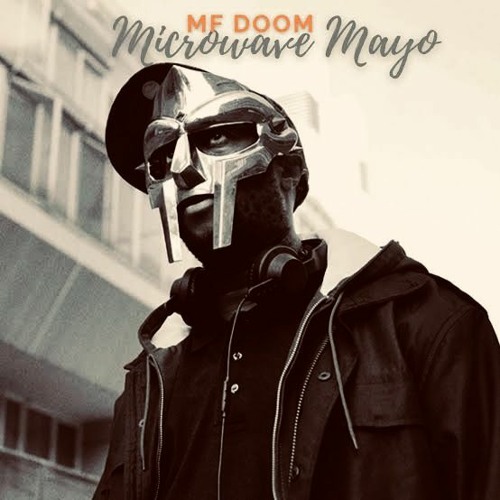 Stream MF Doom - Microwave Mayo (Dandelion Remix) by Dandelion | Listen ...
