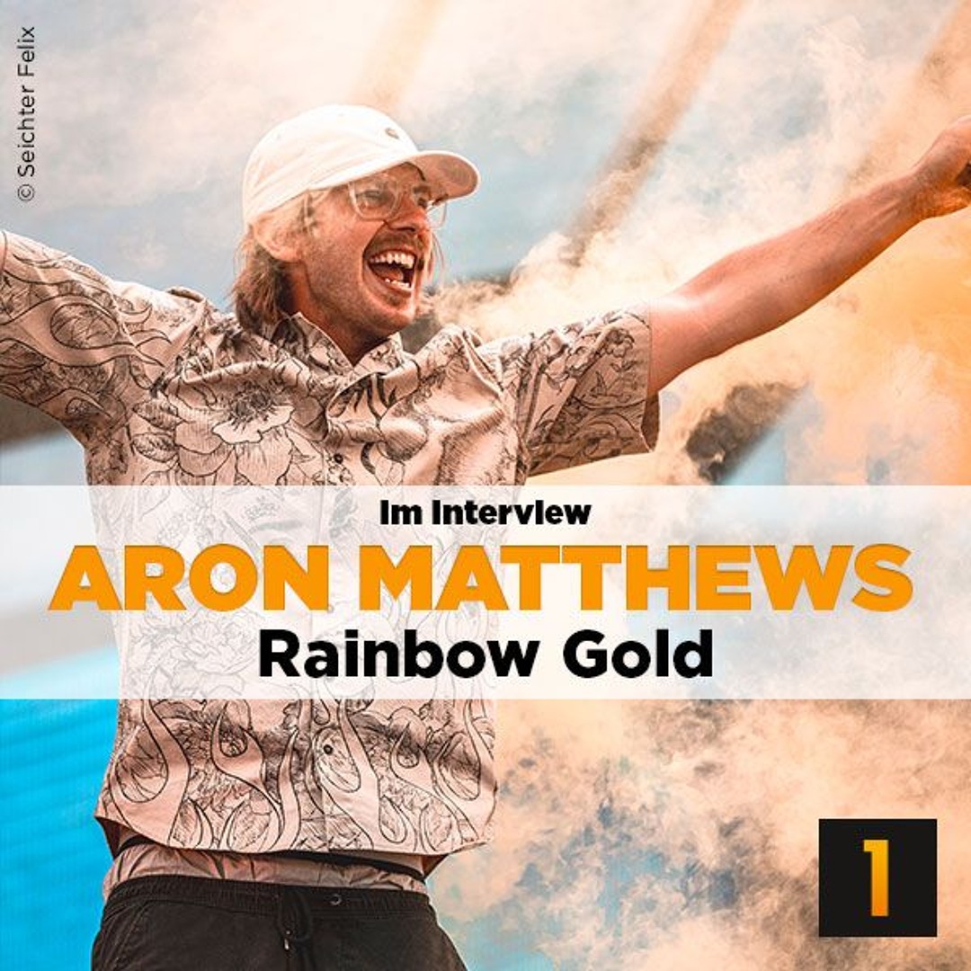 Stream episode Aron Matthews zu seiner Single "Rainbow Gold" by WELLE 1 podcast | Listen online ...