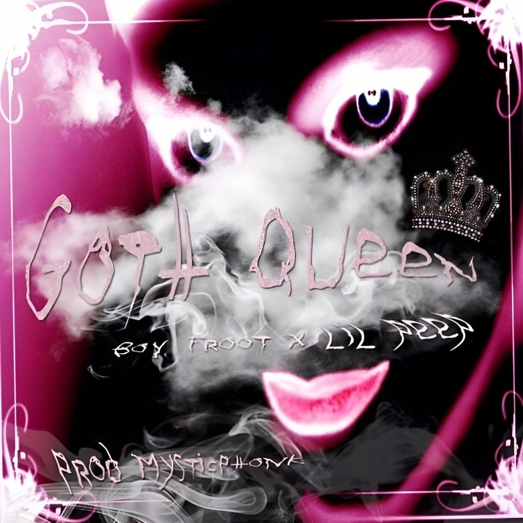 Stream GOTH QUEEN Demo Version (BOY FROOT X LiL PEEP) [prod ...