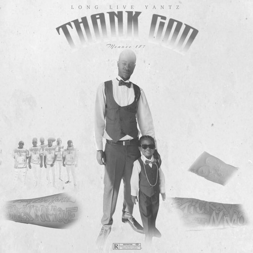 Stream Thank God (Long Live Yantz) by Menace 187 | Listen online for ...