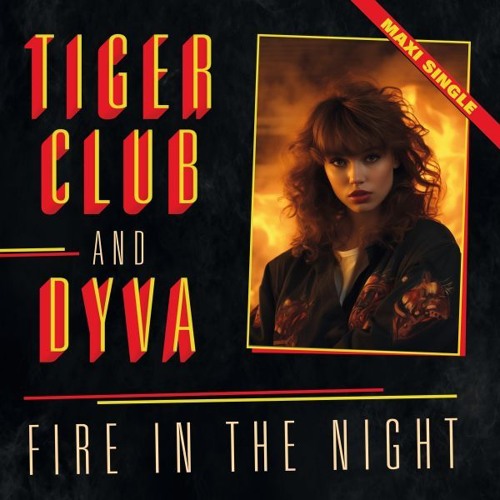 Stream A1 Tiger Club & Dyva - Fire In The Night (Extended Version ...