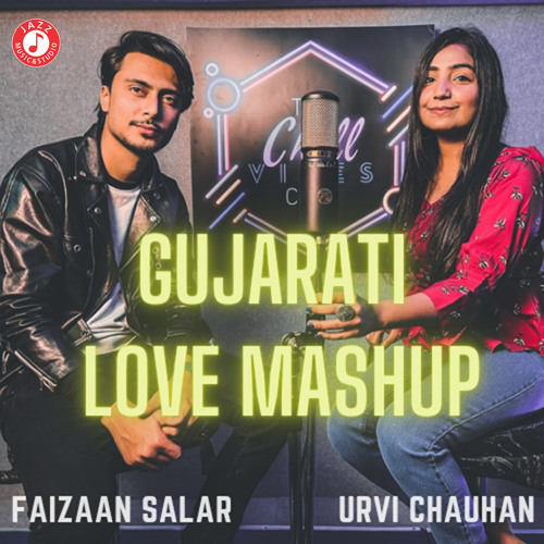 Stream Gujarati Love Mashup by Urvi Chauhan | Listen online for free on SoundCloud