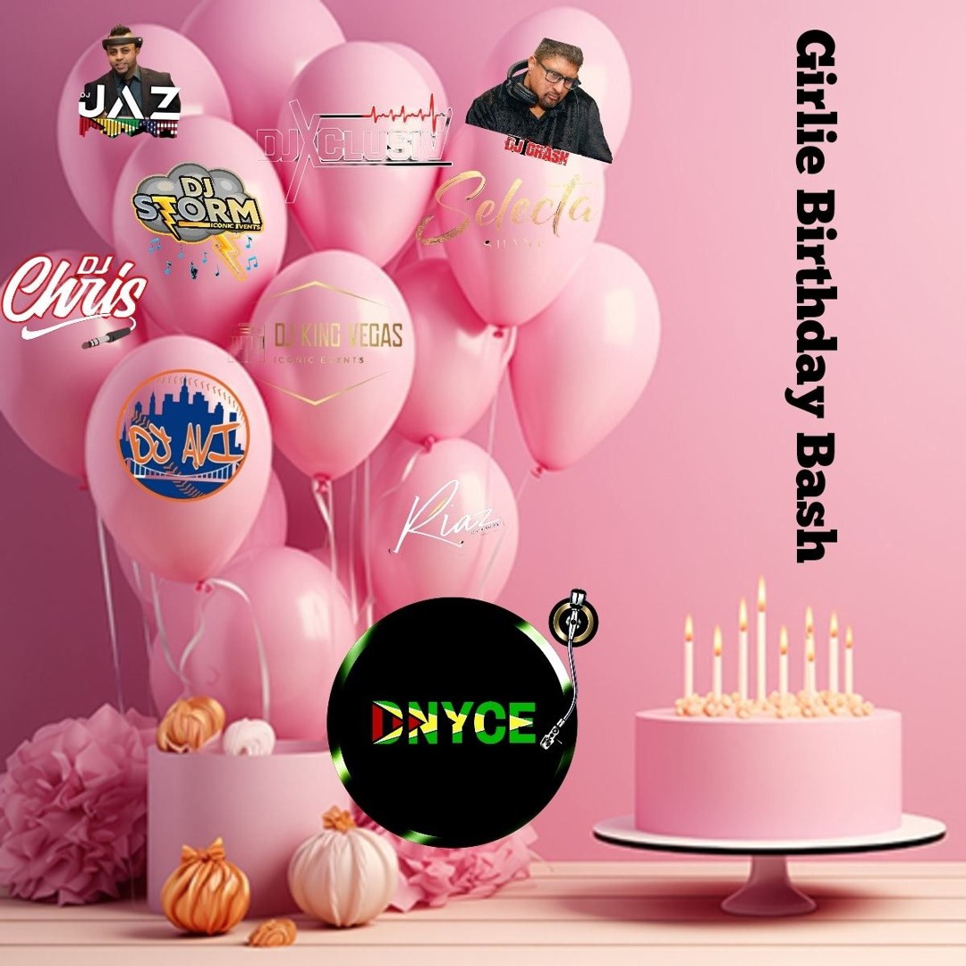 Stream GIRLIE BDAY BASH Opening Set by DNYCE - The People's Champion ...