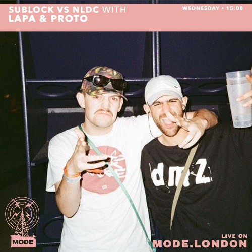 Stream 17/03/2025 - Sublock Vs NLDC With Lapa & Proto by Mode London ...