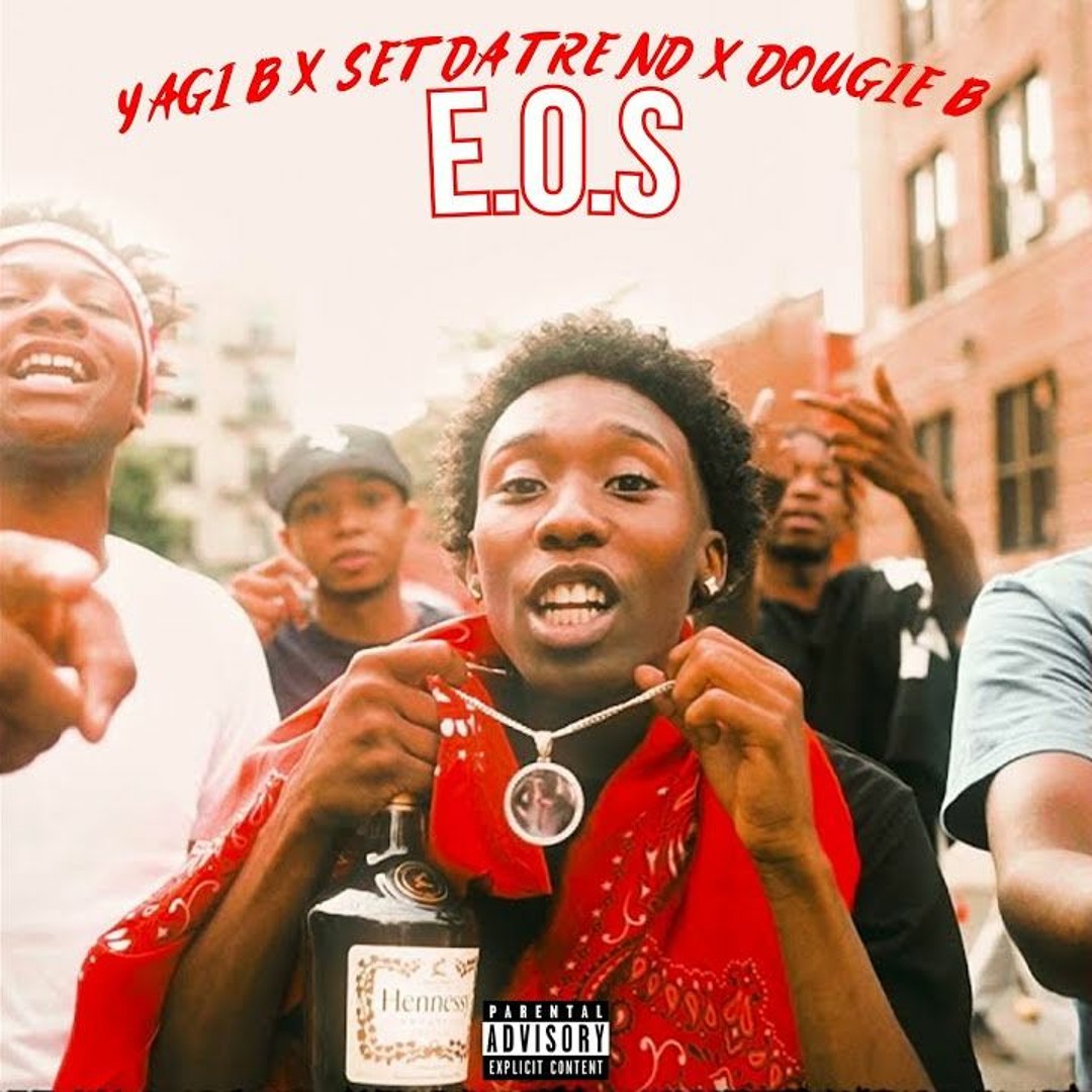 Stream EOS - YAGI B X SET DA TREND X DOUGIE B by Flow Ebk | Listen ...