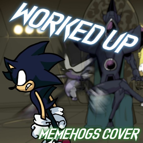 Stream (FNF Super Sonic Smackdown) Worked Up - Memehog's Cover by Mr ...