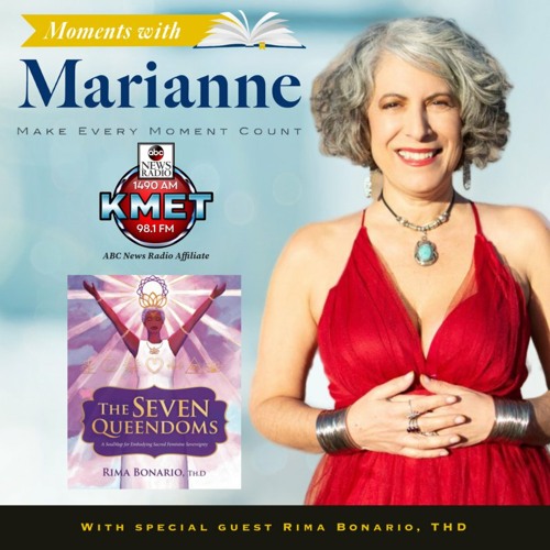 Stream The Seven Queendoms with Rima Bonario by Moments with Marianne ...
