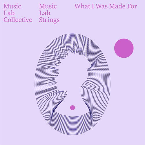 Stream What Was I Made For Arr String Quartet By Music Lab Strings
