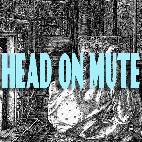 Stream Head On Mute by Goudielock | Listen online for free on SoundCloud