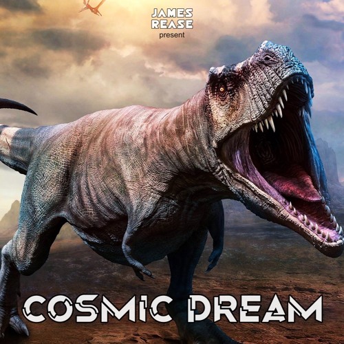 Stream James Rease - COSMIC DREAM (Extended Mix) by James Rease (Official) | Listen online for ...