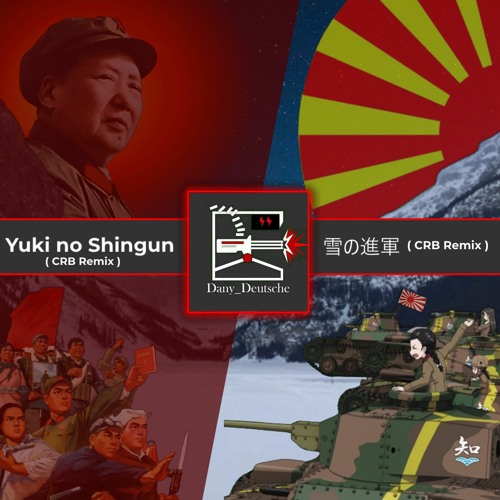 Stream Yuki no Shingun by Dany Deutsche | Listen online for free on ...