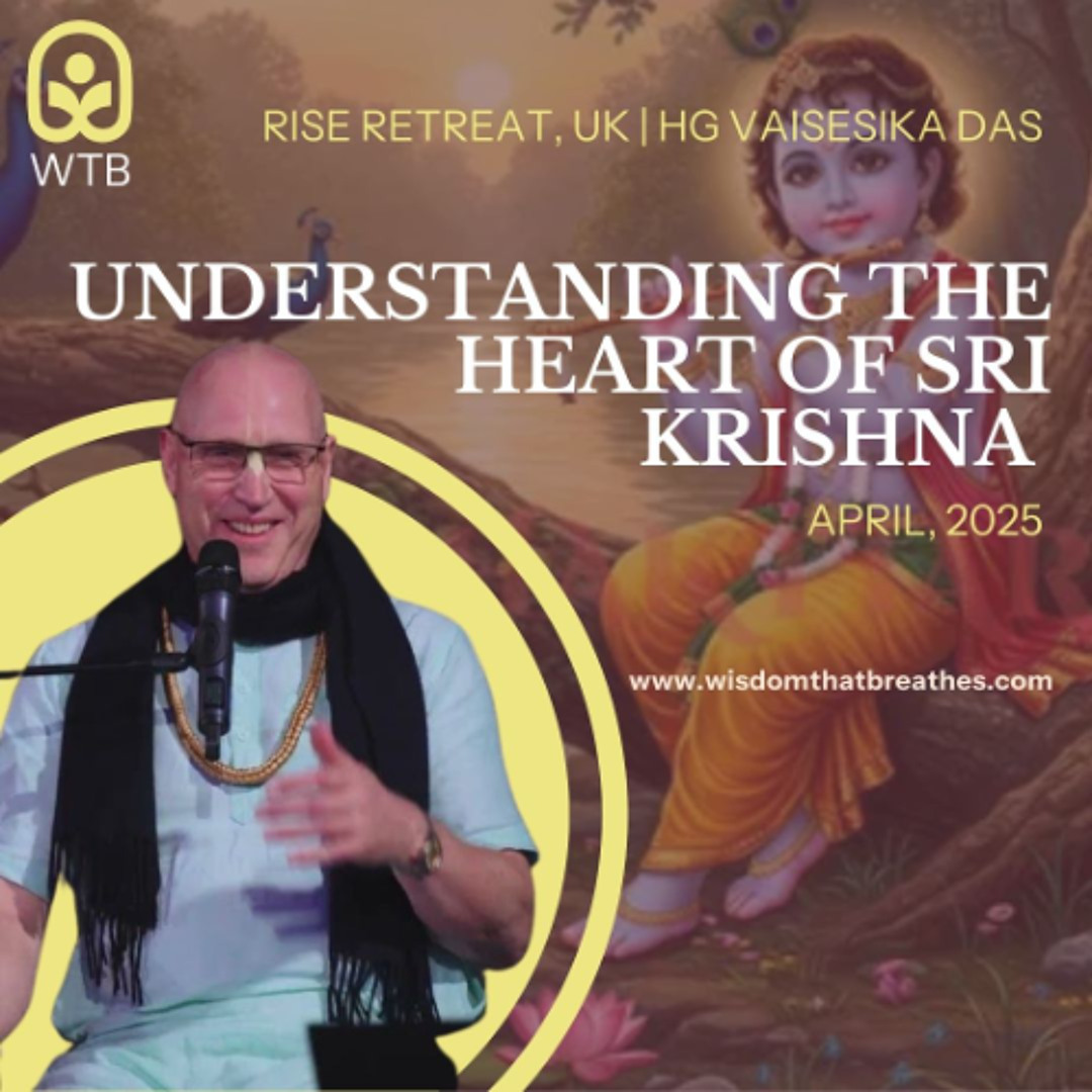 Stream Understanding the Heart of Sri Krishna | RISE Retreat, UK | HG ...