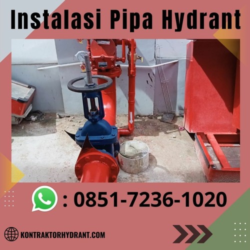 Stream JAGONYA, WA 0851-7236-1020 Instalasi Pipa Hydrant by ...