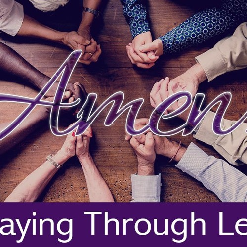 Stream WSCworship | Listen to Amen: Praying through Lent playlist ...