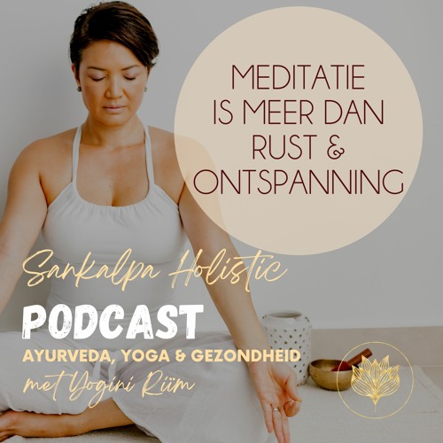 Stream Meditatie is veel meer dan rust en ontspanning - Aflevering 2 by ...