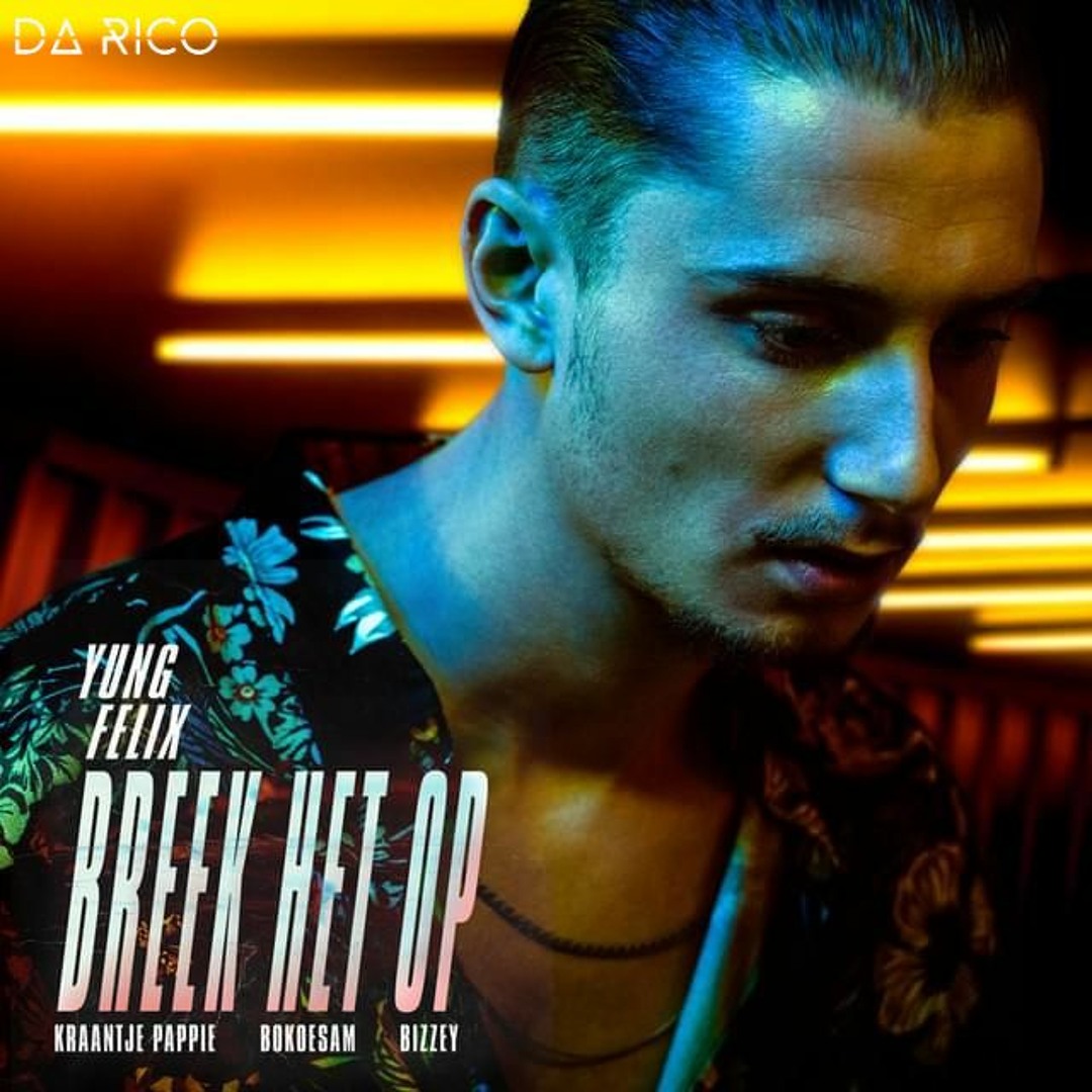 Stream Yung Felix x Bizzey x The Soca Boys - Breek Het Op x Follow The ...