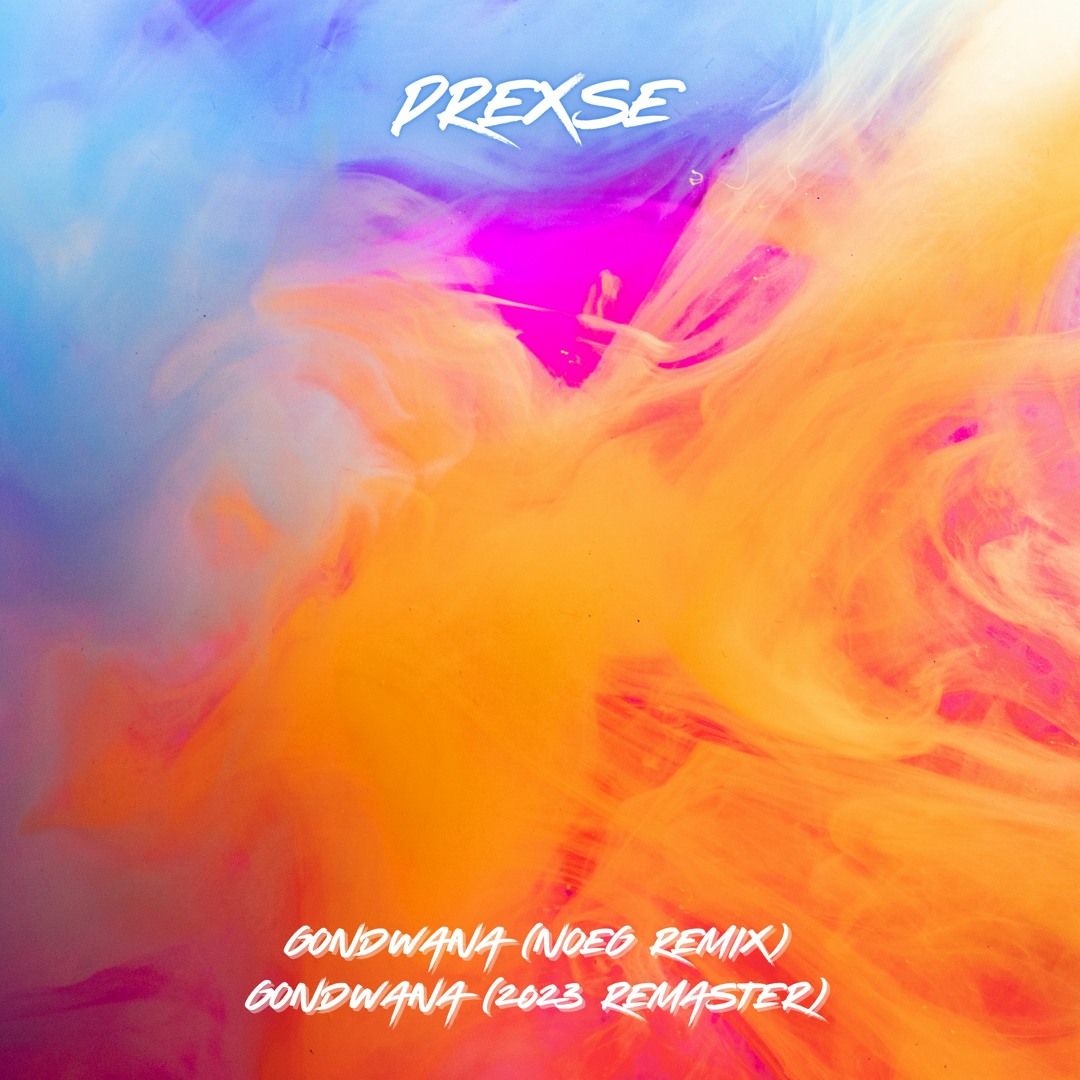 Stream PREXSE - Gondwana(Noeg Remix) by Noeg | Listen online for free ...