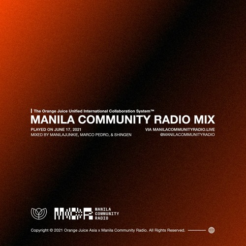 Stream Manila Community Radio Session 05 (June 2021) by ORANGE JUICE ...