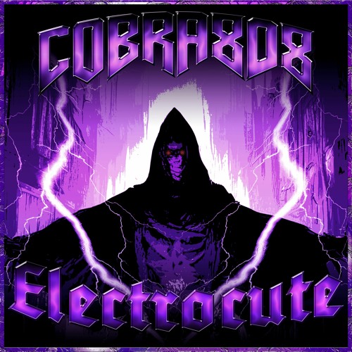 Stream ELECTROCUTE by COBRA 808 | Listen online for free on SoundCloud