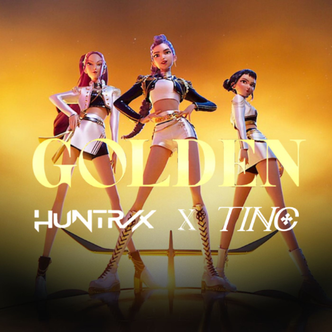 Stream HUNTRIX - GOLDEN (TINC REMIX) | KPOP DEMON HUNTERS by DJ TINC ...