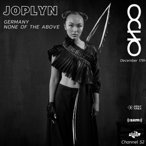 JOPLYN - OCHO by Gray Area 2022-12-17
