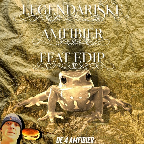 Stream De Legendariske Amfibier (feat: EDIP) by De Fire Amfibier ...