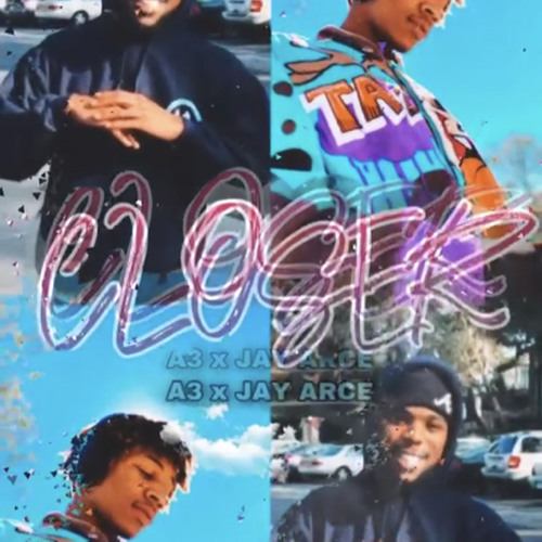 Stream Jay arce x A3 Closer by 3zythagreat | Listen online for free on SoundCloud
